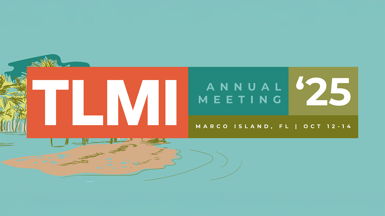 TLMI opens registration for 2025 annual meeting | Labels & Labeling