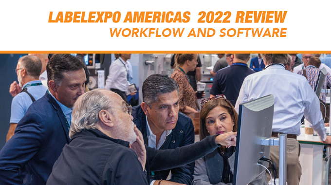 Labelexpo Americas 2022 - workflow and software | Labels & Labeling